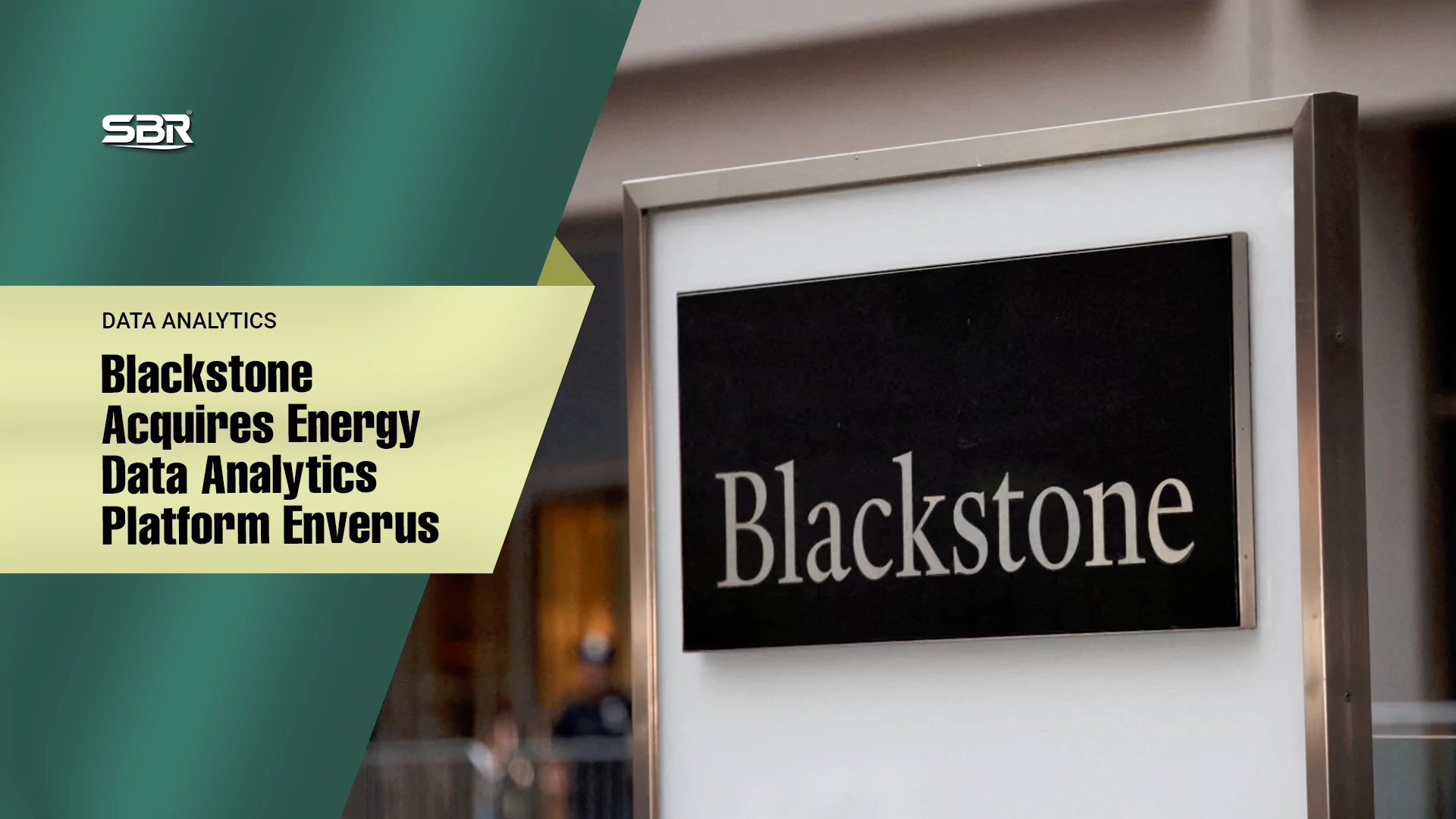 Blackstone Acquires Energy Data Analytics Platform Enverus